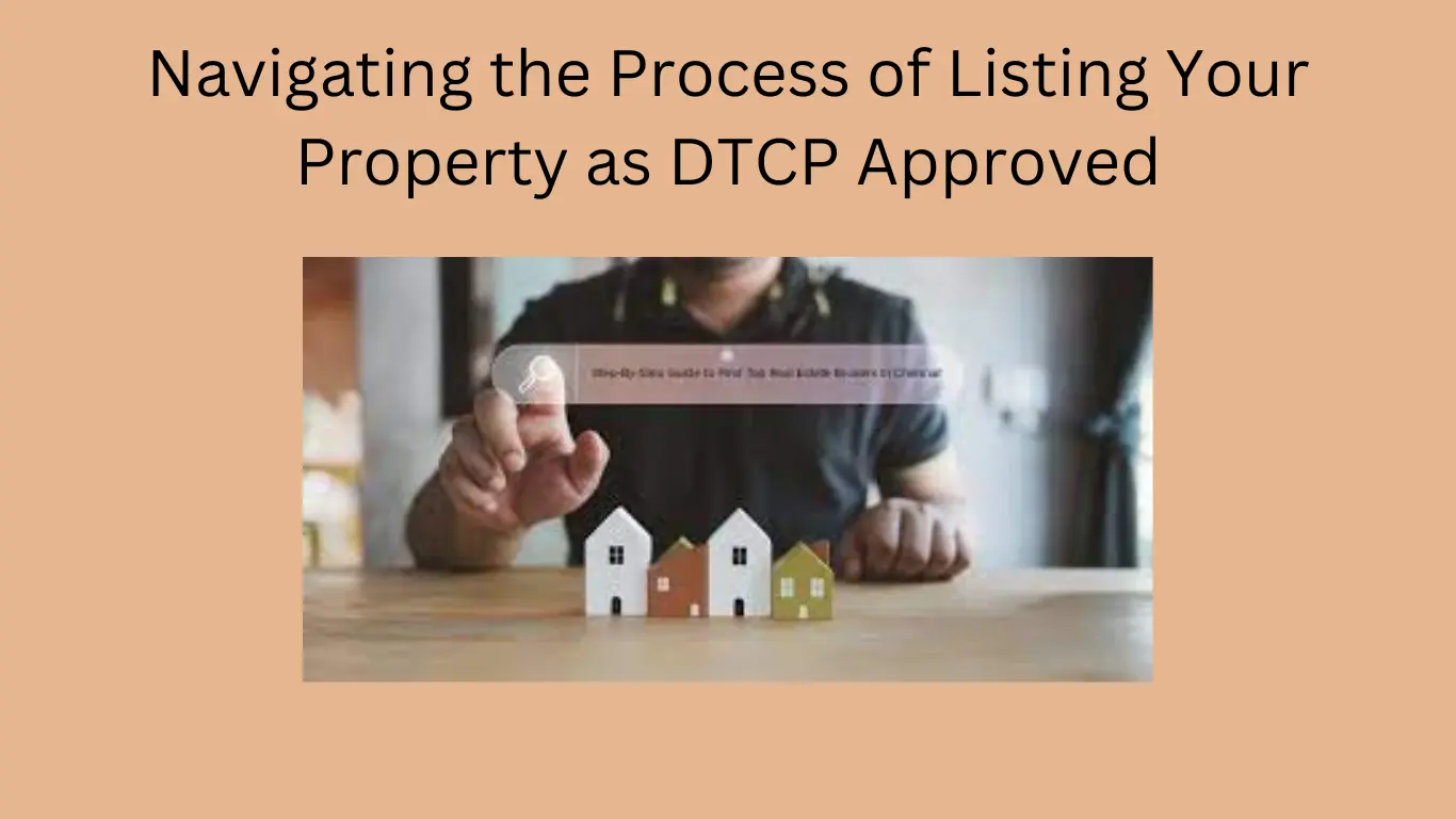 Listing Your Property as DTCP Approved: A Comprehensive Guide